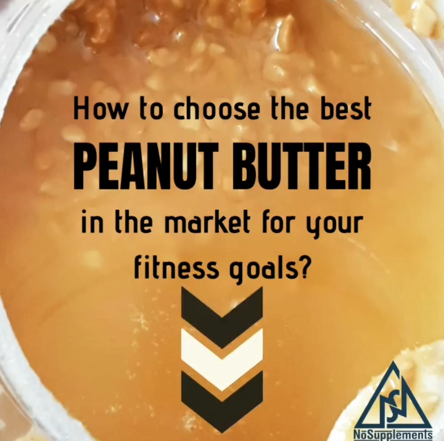 How To Choose The Best Peanut Butter | Blog | NoSupplements